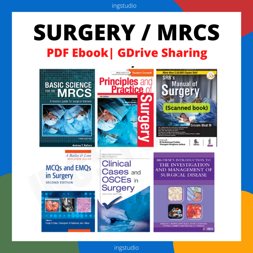 Surgery MRCS Textbook Basic, Science for the MRCS, SRB's Manual of MRCS, MCQ and EMQ in Surgery ...
