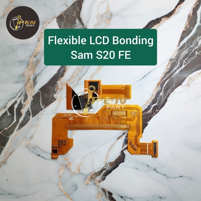 LAYAR Yp99 Flexible LCD Samsung S20 FE Original Flexible Bonding ...