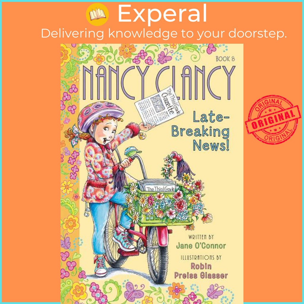 [English - 100% Original] - Fancy Nancy: Nancy Clancy, Late-Breaking ...