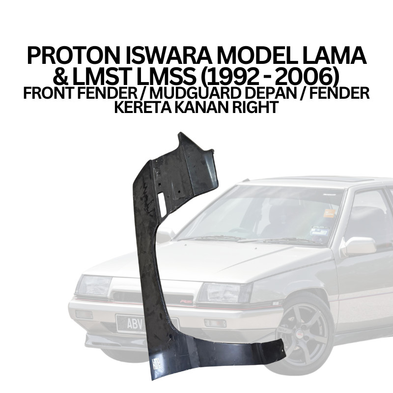PROTON ISWARA MODEL LAMA & LMST LMSS (1992 - 2006) FRONT FENDER ...