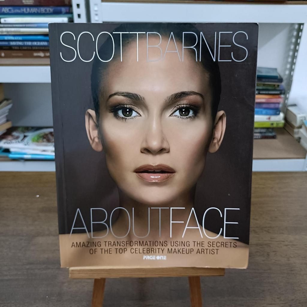 About Face: Amazing Transformations Using the Secrets of the Top ...