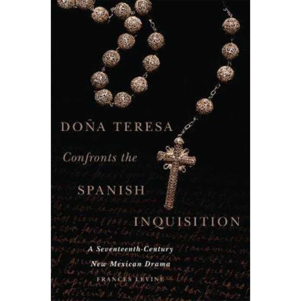 [100% Original Books] - Dona Teresa Confronts the Spanish Inquisition ...