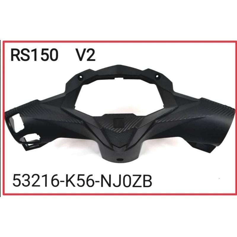 100% ORIGINAL BSH HONDA RS150 RS150R V2 ( V4 ) HANDLE METER COVER 53216 ...