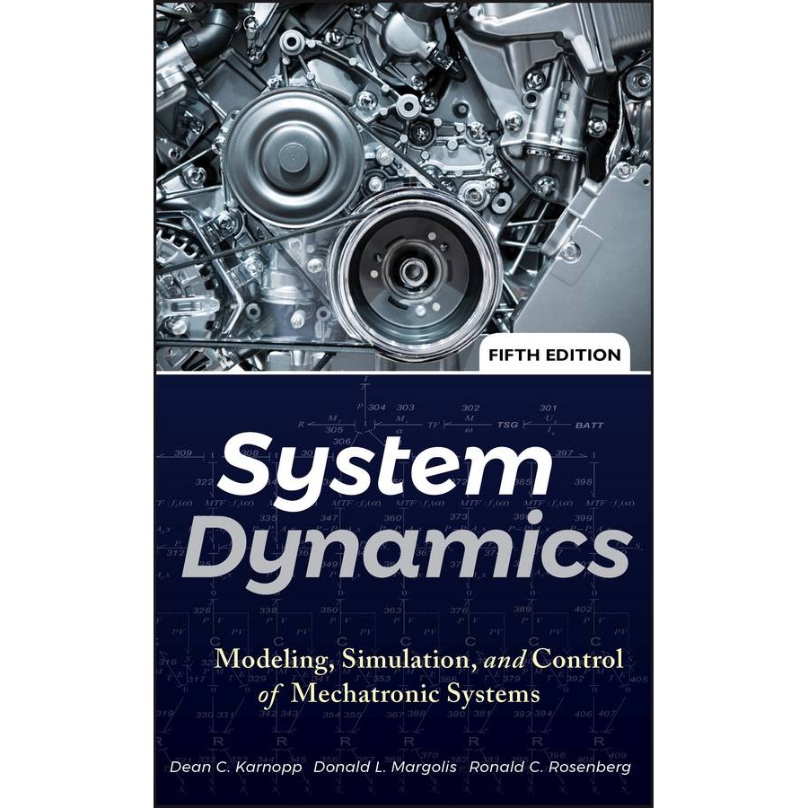 [English - 100% Original] - System Dynamics - Modeling, Simulation, and Contr by Dean C. Karnopp ...