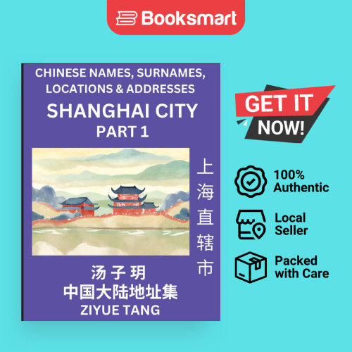 Shanghai City Municipality Part 1- Mandarin Chinese Names Surnames ...