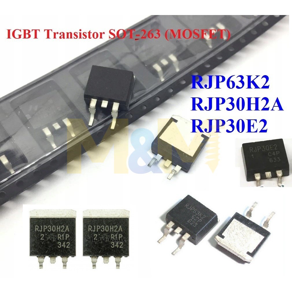 RJP63K2 RJP30H2A RJP30E2 RJP30H2ADPE RJP30E2DPK N Channel IGBT Transistor TO-263 (SMD) | Shopee ...