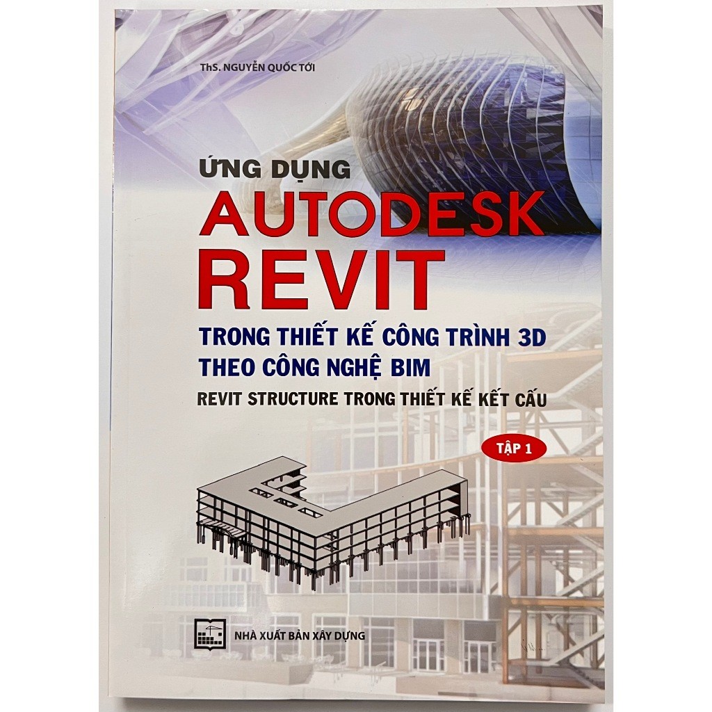 Book - AUTODESK REVIT Application in 3D Construction Design Using BIM REVIT STRUCTURE Technology ...