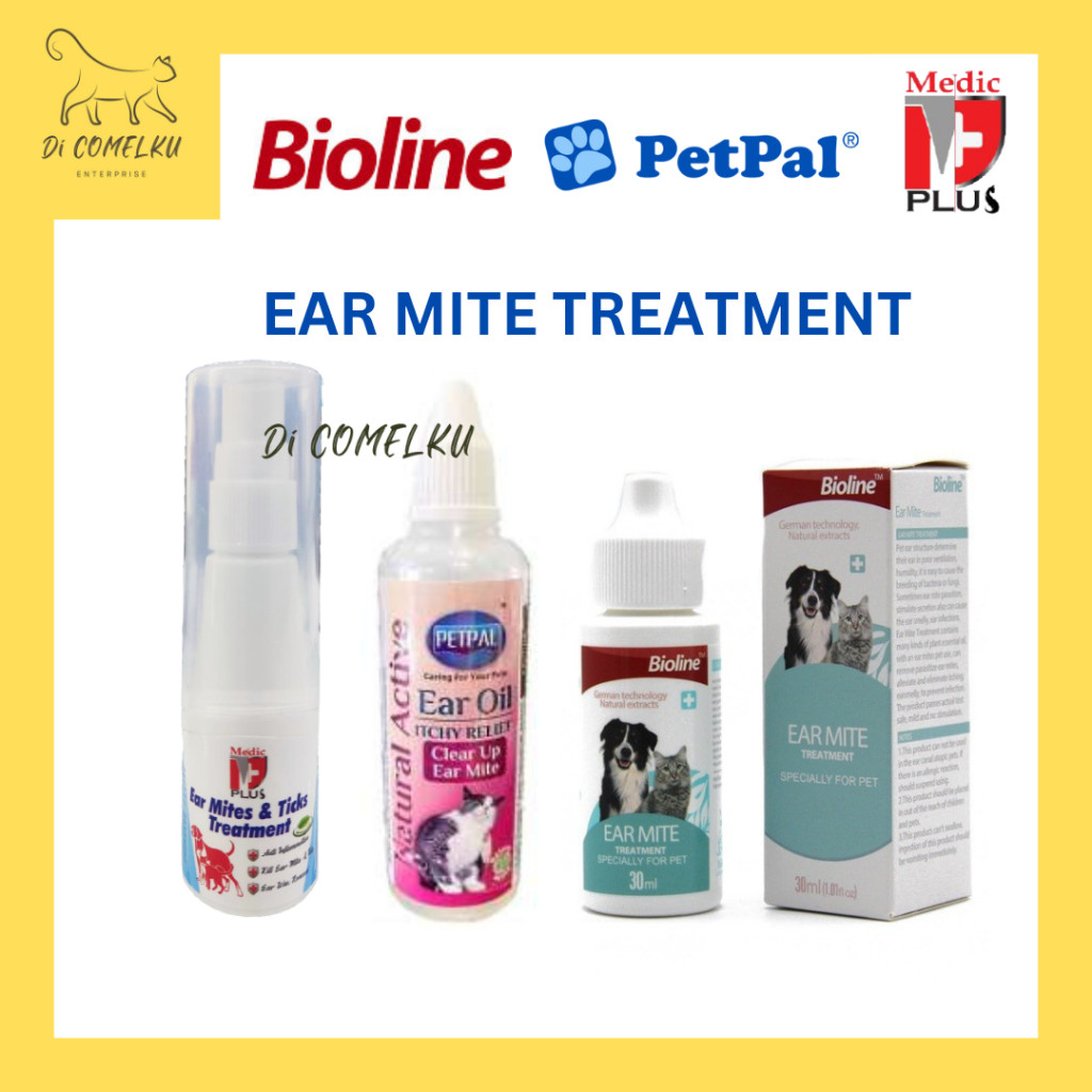 Bioline Ear Mite Treatment 30ml / Petpal Ear Oil 35g / Medic Plus Ear ...