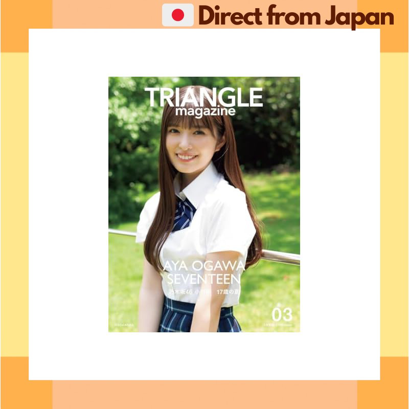 TRIANGLE magazine 03 Nogizaka46 Aya Ogawa cover seventeen [Japan ...