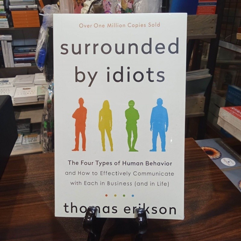 Surrounded By Idiots The Four Types of Human Behavior and How ...