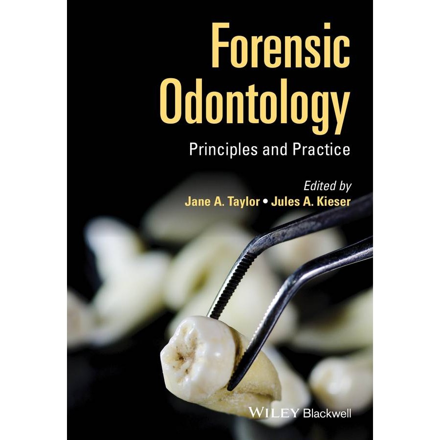 [100% Original Books] - Forensic Odontology - Principles and Practice ...