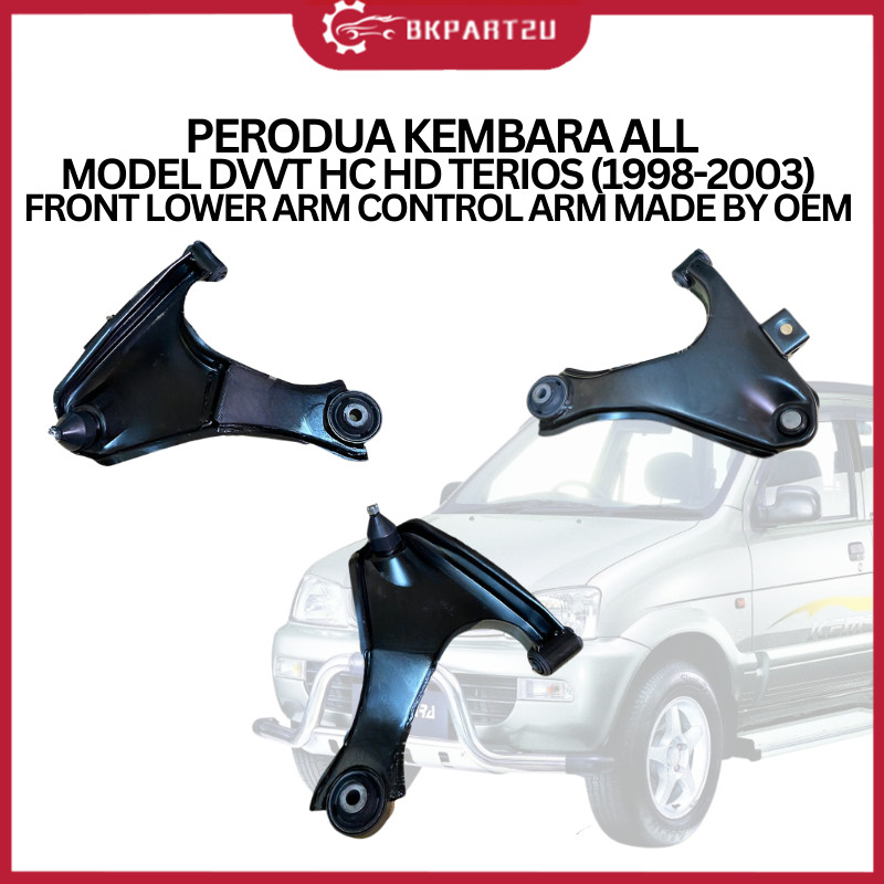 PERODUA KEMBARA ALL MODEL DVVT HC HD TERIOS (1998-2003) FRONT LOWER CONTROL ARM OEM 3 MONTH ...