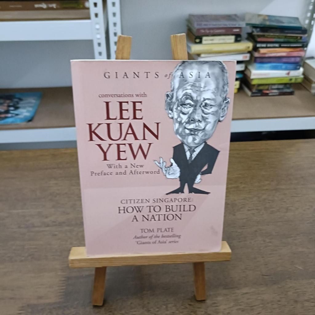 Conversations With Lee Kuan Yew: Citizen Singapore: How to Build a ...