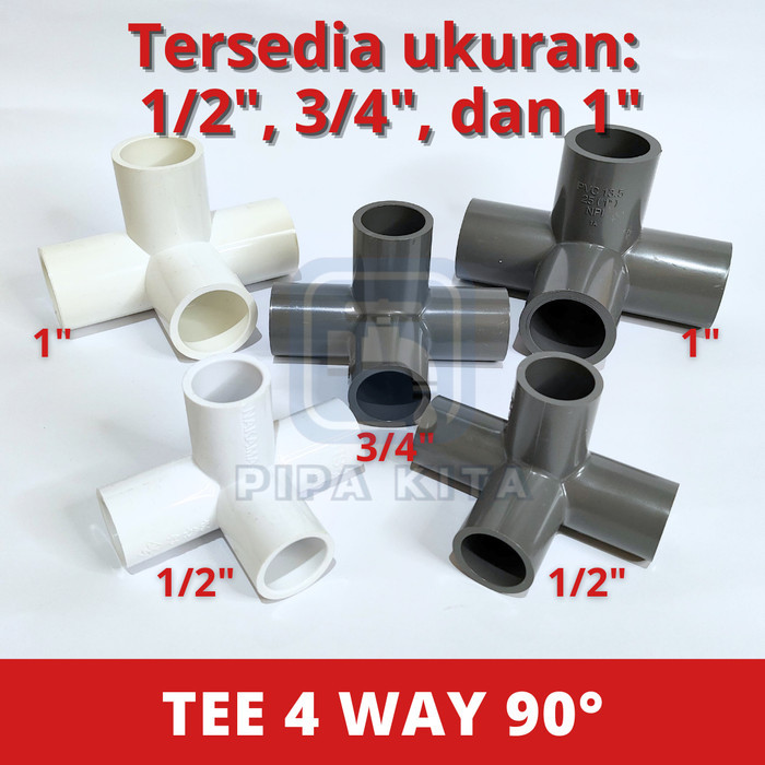 Tee 4 Way 90 / Tee Branch 4 AW SCG NAKAMA AQUALON 1/2 3/4 1 inch PVC ...