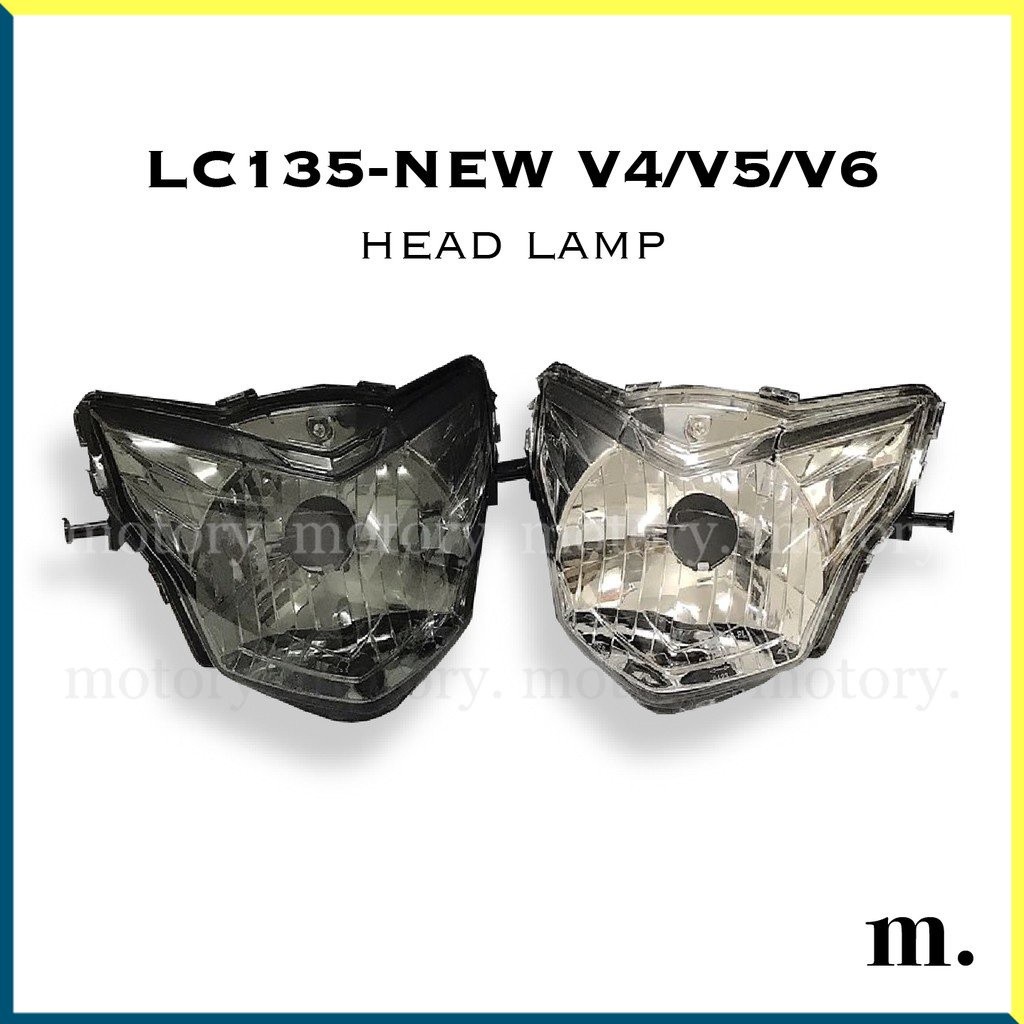 YAMAHA LC135 NEW V4 V5 V6 - HEAD LAMP LAMPU DEPAN LC135 NEW V4 V5 V6 | Shopee Malaysia