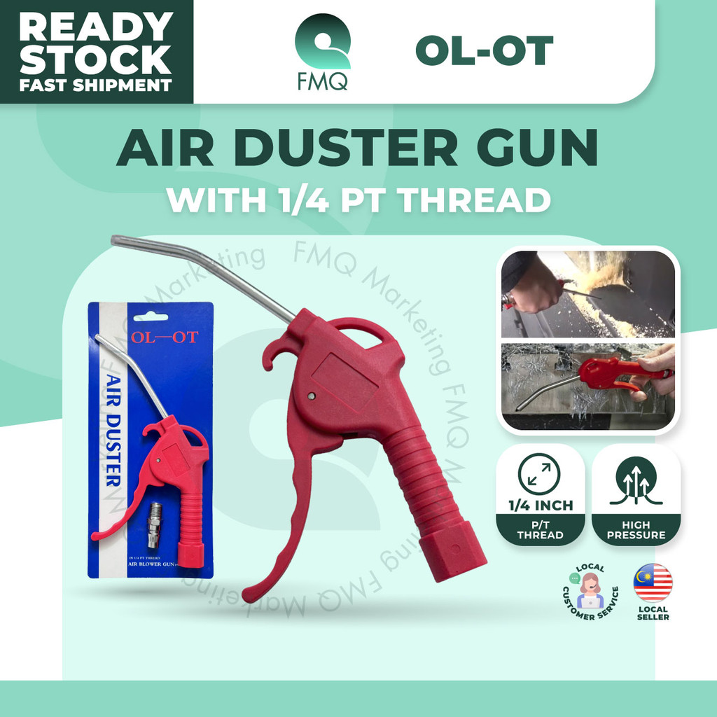 OL-OT Air Duster Gun (1/4in P/T Thread) Mesin Udara High-Pressure ...