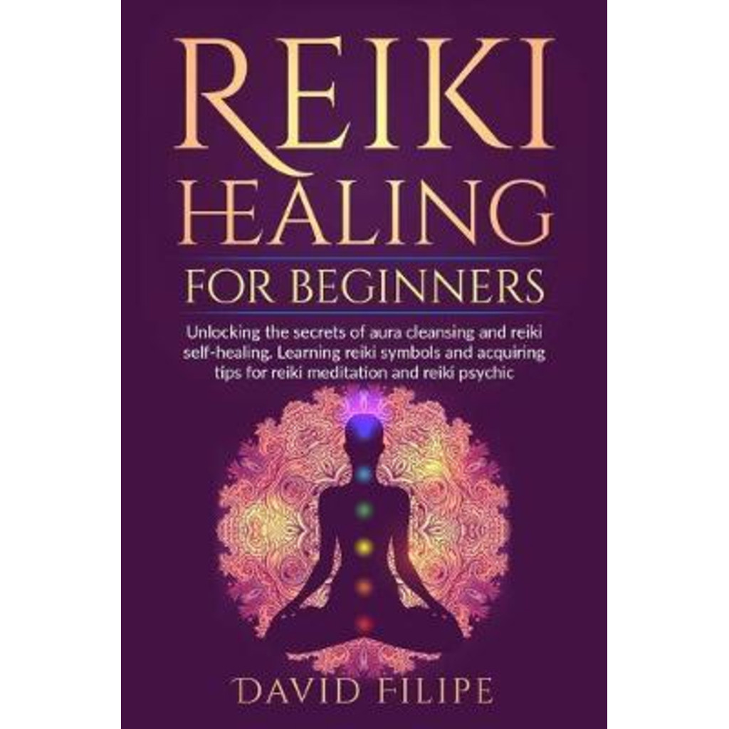 [100% Original Books] - Reiki Healing for Beginners : Unlocking the ...