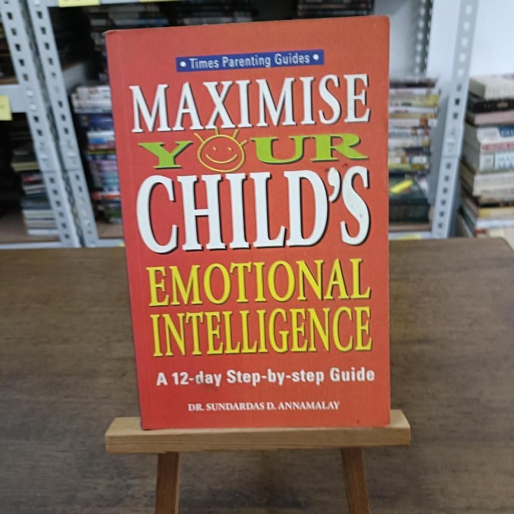 Maximise your child's emotional intelligence - A 12-day Step-by-step Guide [Time's Parenting ...