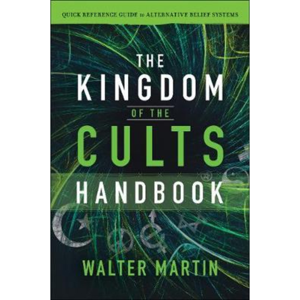 [100% Original Books] - The Kingdom of the Cults Handbook : Quick ...