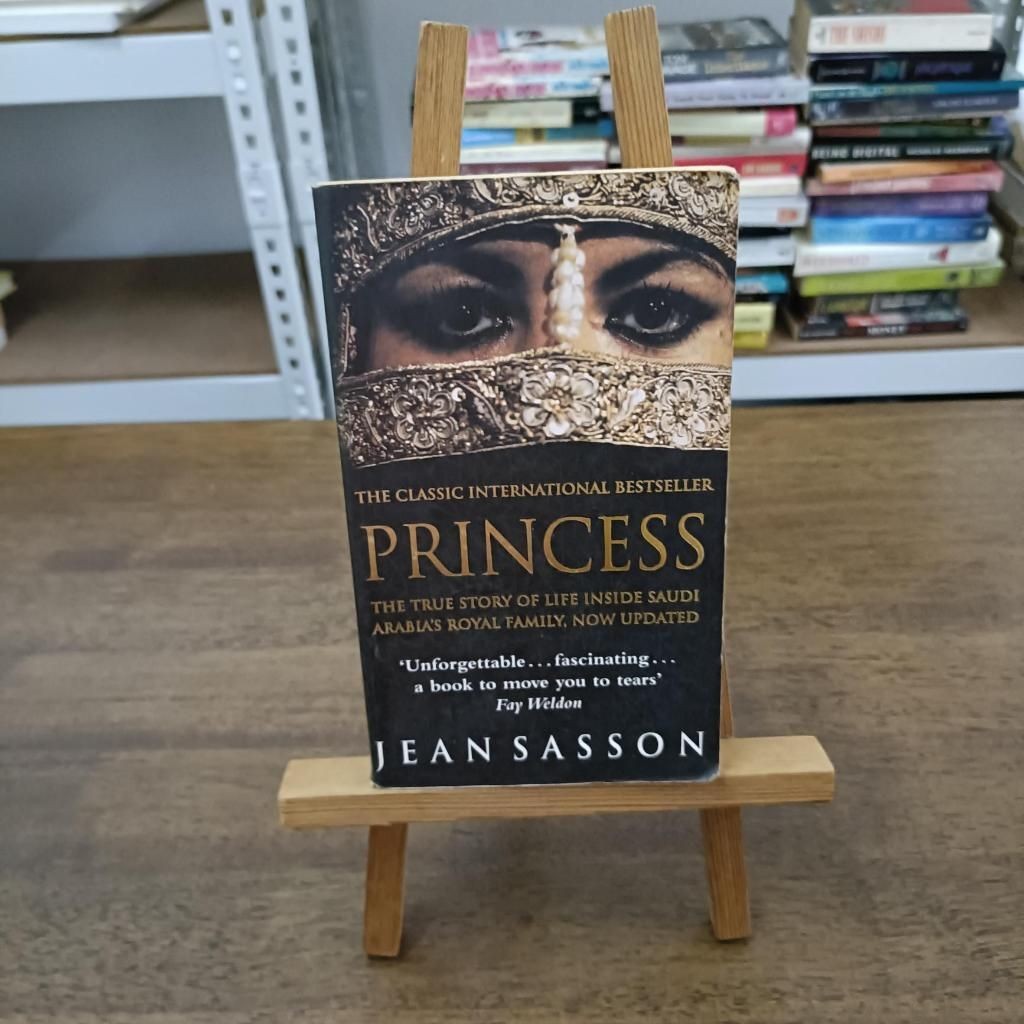 Princess: The True Story of Life Inside Saudi Arabia's Royal Family ...