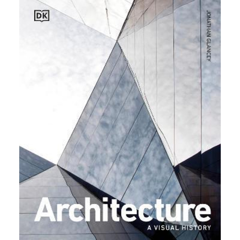 [100% Original Books] - Architecture : A Visual History by Jonathan ...