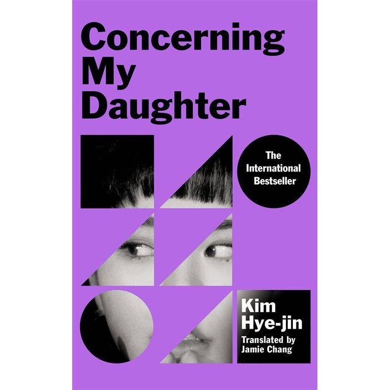 [100% Original Books] - Concerning My Daughter by Kim Hye-jin (UK edition, paperback) | Shopee ...