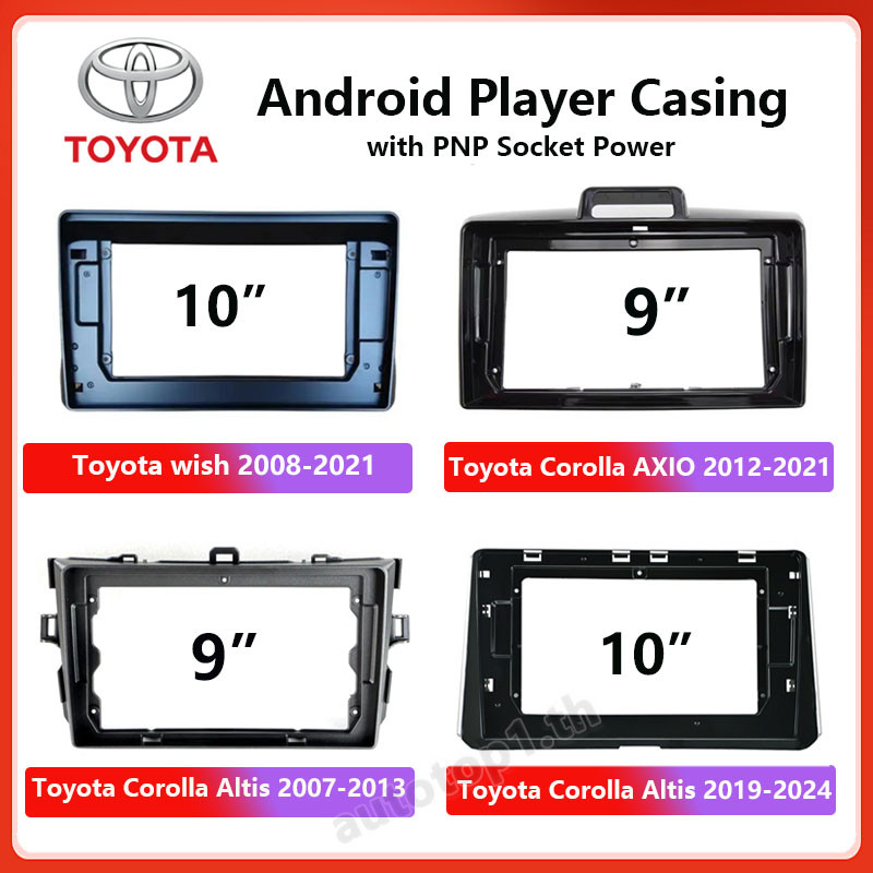 Android Player Casing for Toyota Wish/toyota Corolla Altis 2din 9inch ...