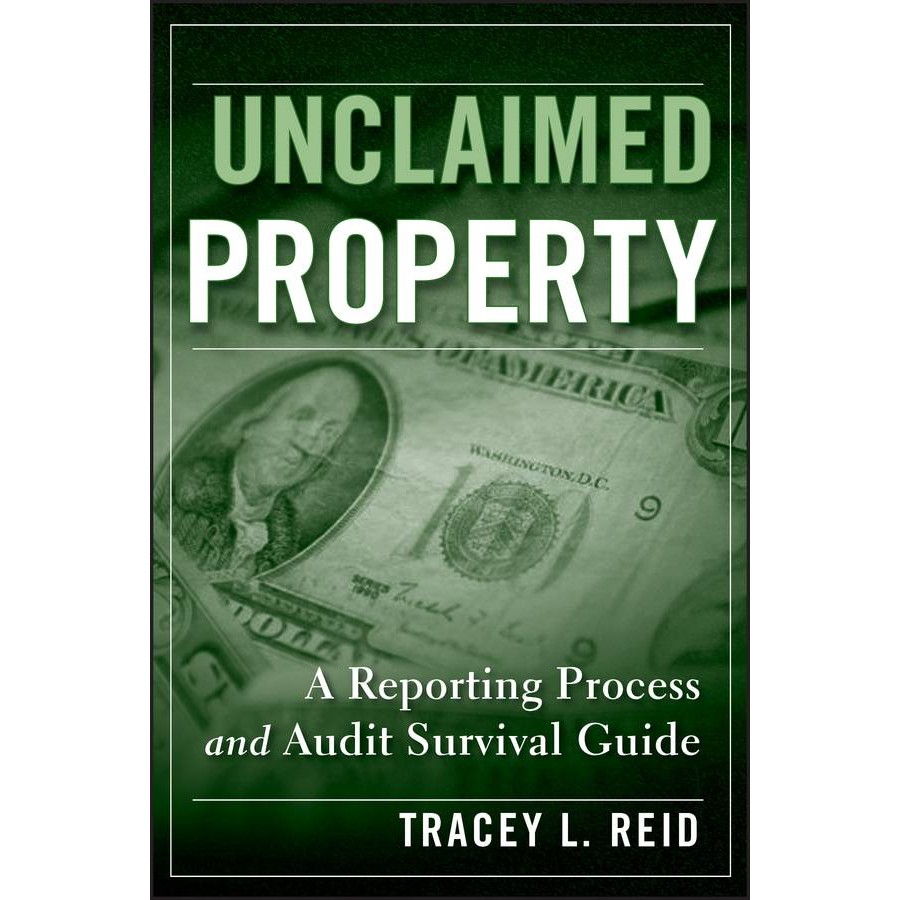 [100% Original Books] - Unclaimed Property - A Reporting Process and ...