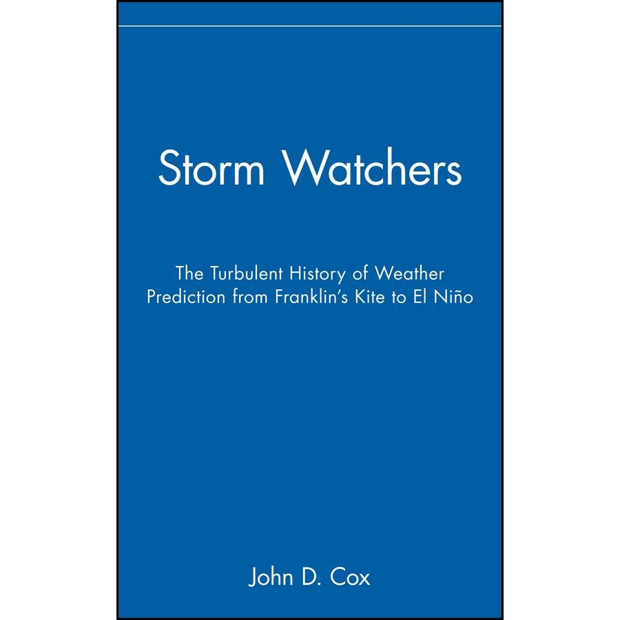 [100% Original Books] - Storm Watchers - The Turbulent History of ...