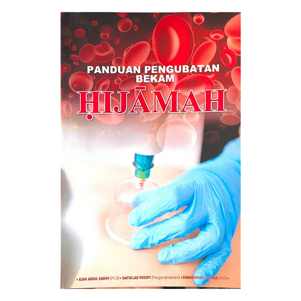Panduan Pengubatan Bekam: Hijamah | Sunnah | Terapi Kesihatan | Rawatan ...