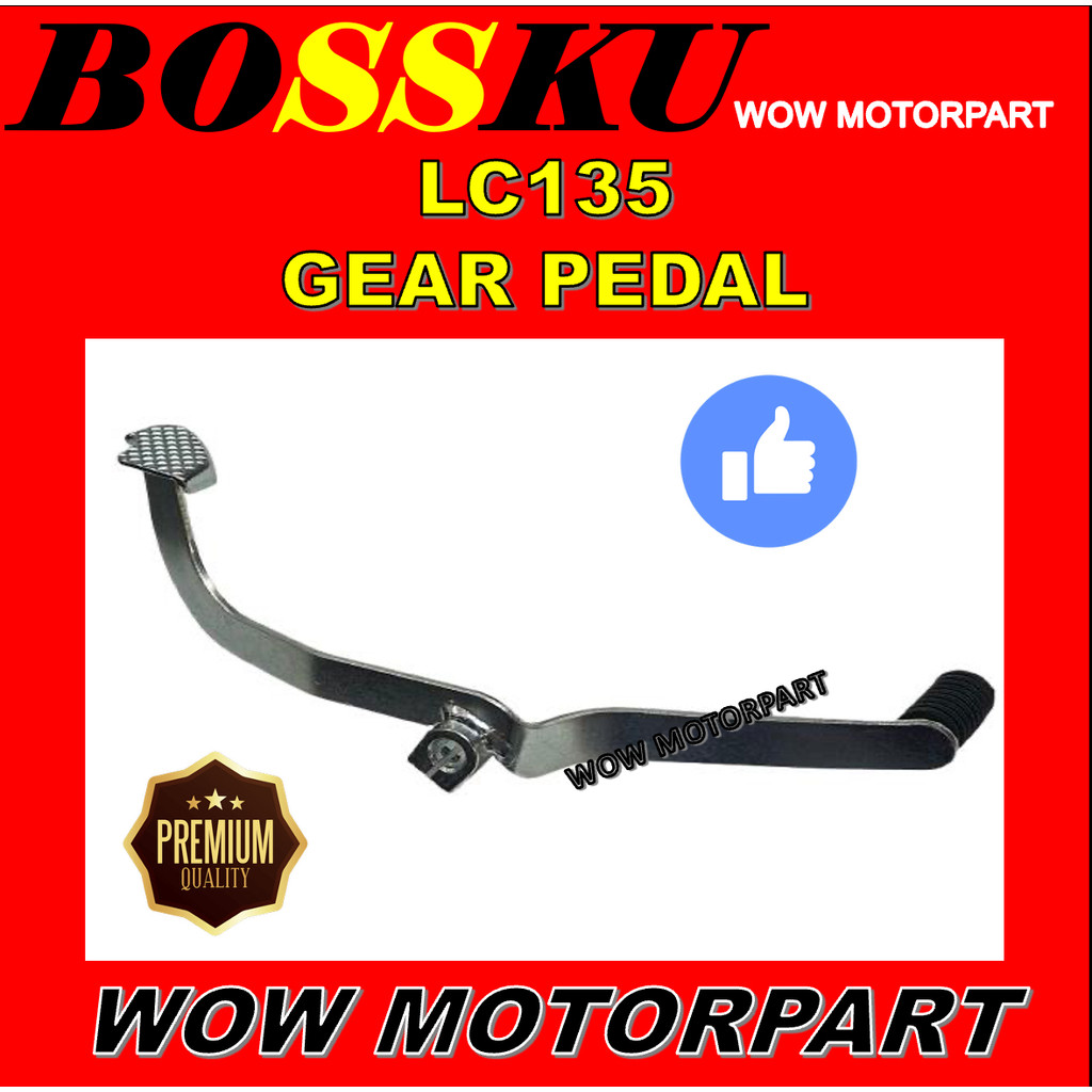 LC135 GEAR PEDAL LEVER LC135 4S V1 V2 V3 V4 V5 V6 V7 V8 LCV8-FI GEAR LEVER LC135 4 SPEED BATANG ...