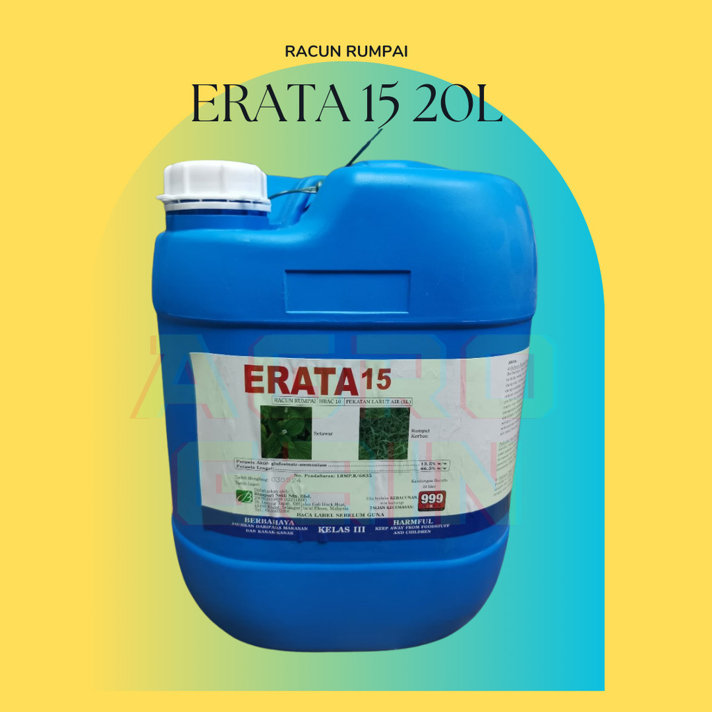 Erata 15 20L Glufosinate Ammonium 13.5% Racun Rumput Rumpai Kerbau ...