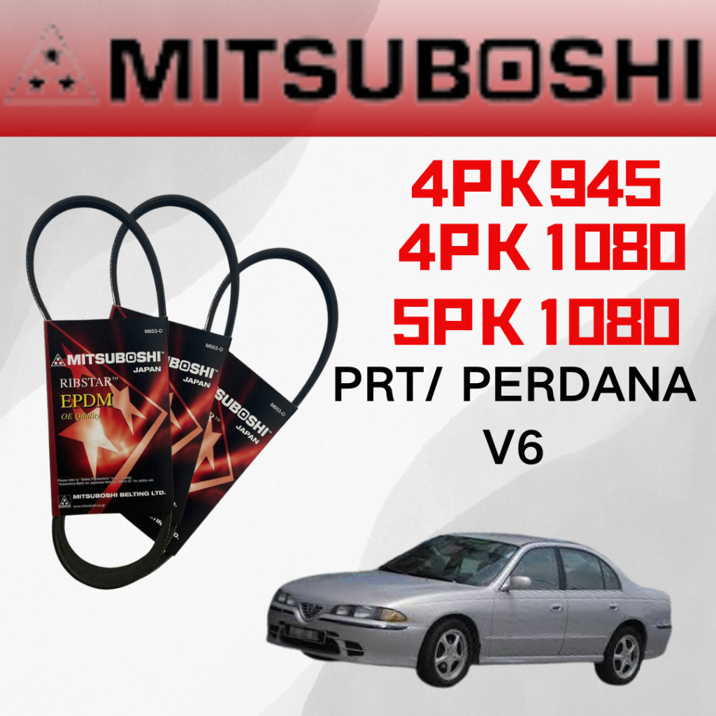 Original Proton Perdana V6 Fan Belt (4PK1080 / 4PK945) - Mitsuboshi Original (Fan Belt) | Shopee ...