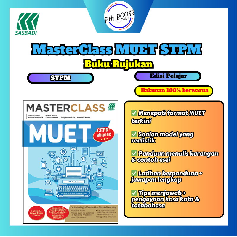 [PMBOOK] SASBADI MASTERCLASS STPM MUET (CEFR-ALIGNED) Edisi 2025 ...