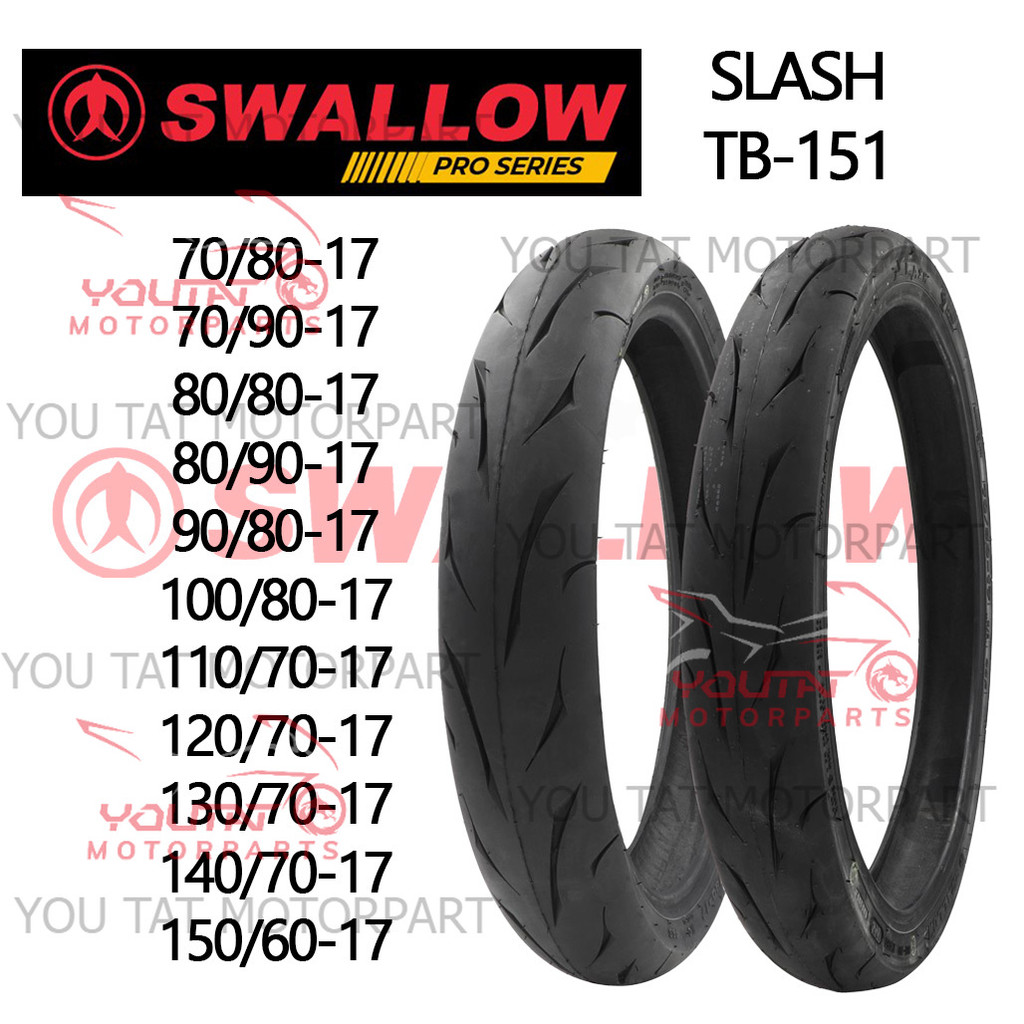 SWALLOW PRO SERIES SLASH SB151 BUNGA BATTLAX TAYAR TUBELESS TYRE HIGH ...