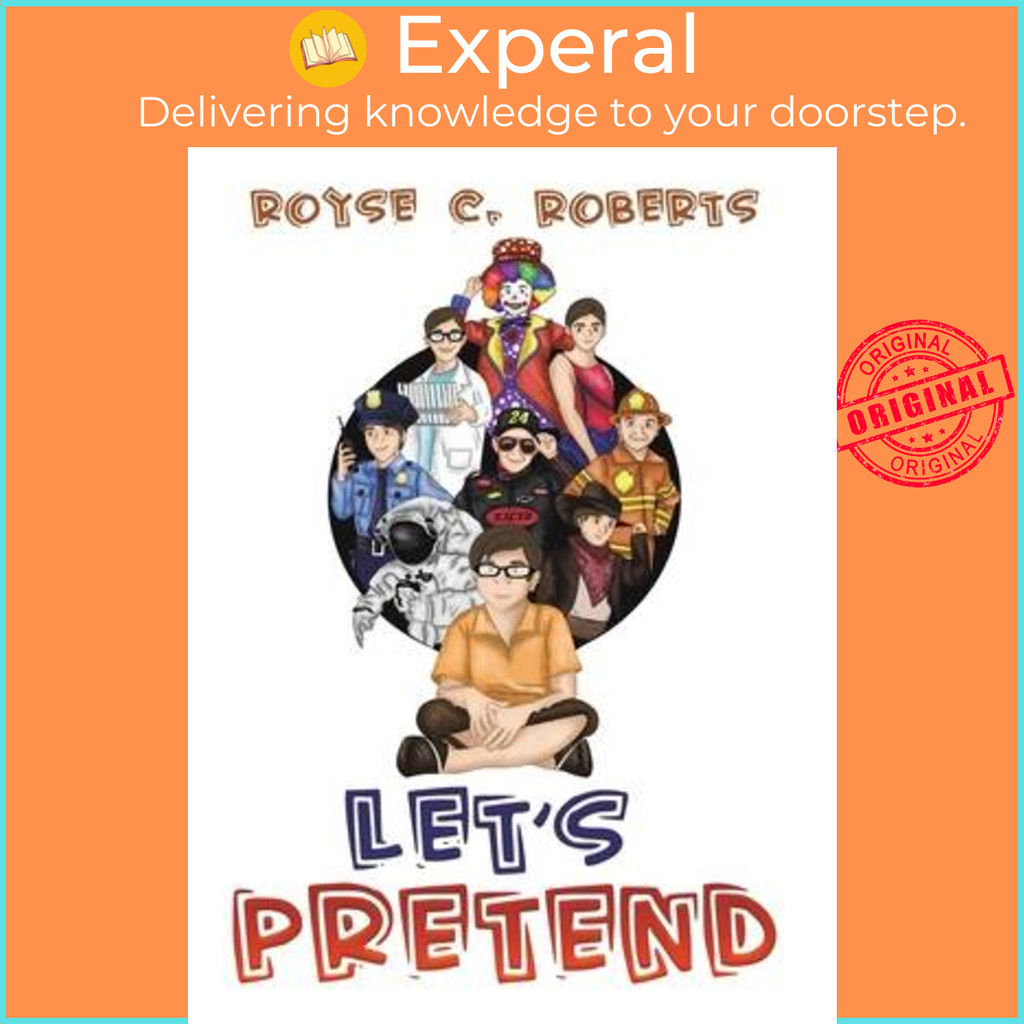 [English - 100% Original] - Let's Pretend by Royse C Roberts (US ...