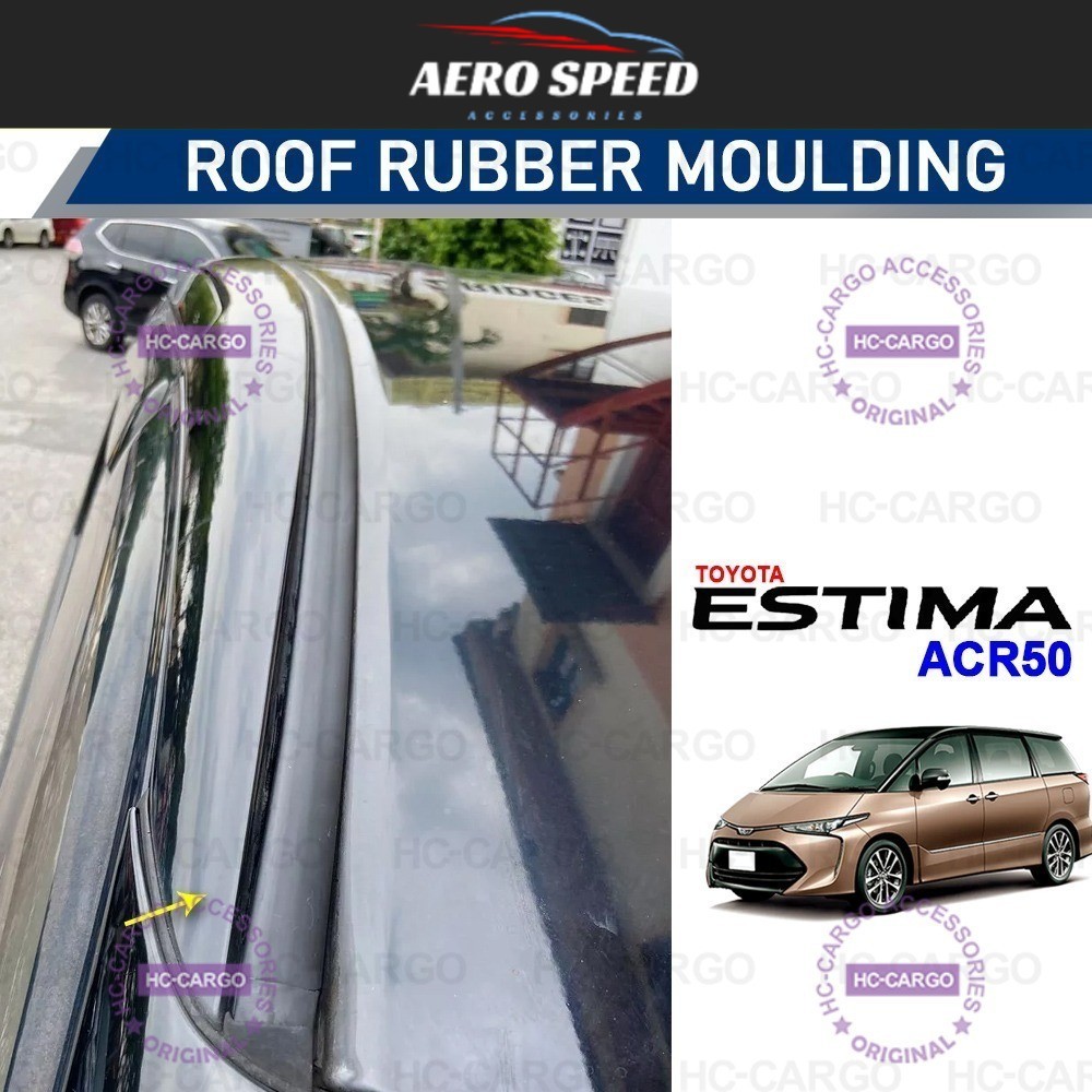 Toyota Estima ACR50 Roof Rubber Moulding Seal Trim 2PCS / Getah Penutup ...