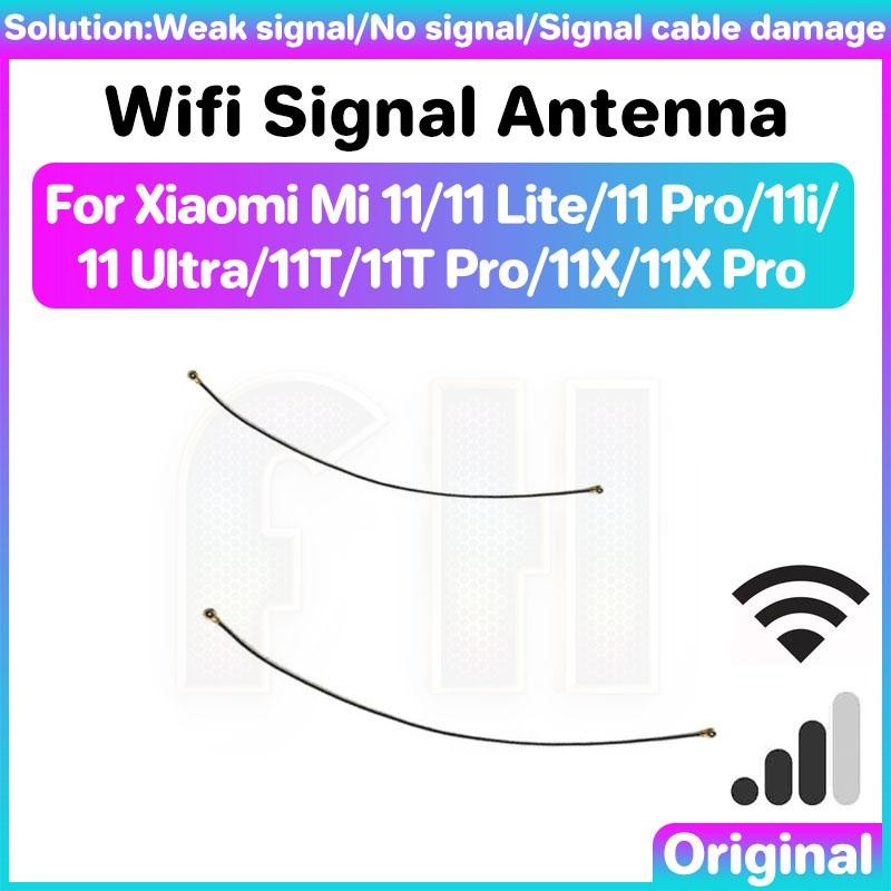 Wifi Signal Antenna For xiaomi mi 11 lite pro i ultra t x Ribbon Wire Coaxial Connector Signal ...