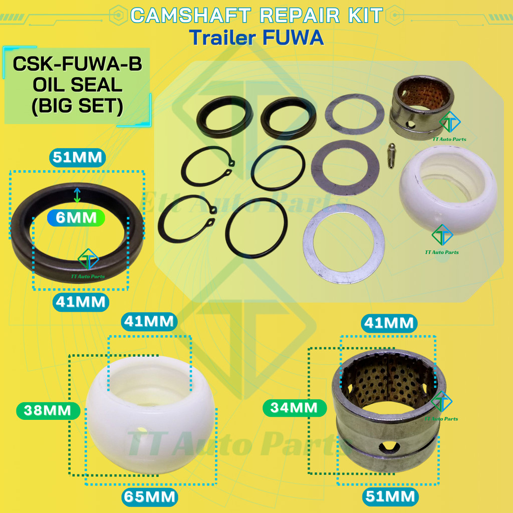 Camshaft Repair Kit ( Big Set ) Trailer Fuwa Oil Seal ( 40mm x 55mm x ...