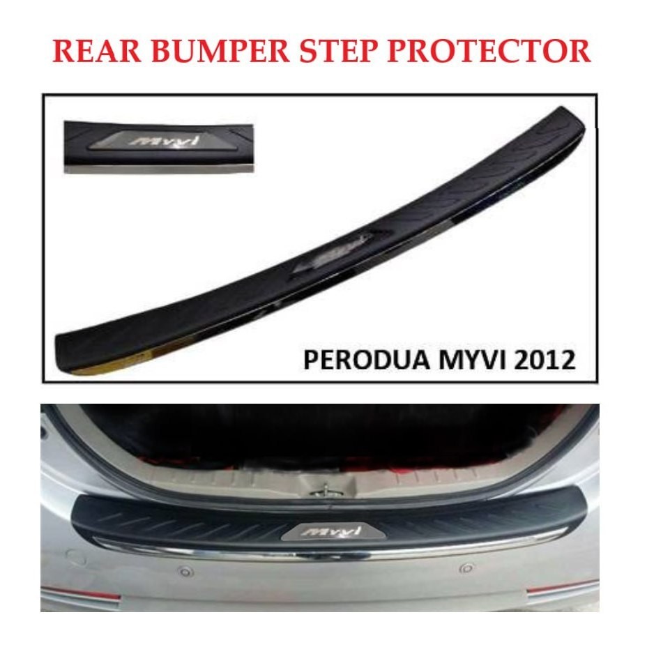 Rear Bumper Guard / REAR BUMPER STEP PROTECTOR PERODUA MYVI 2011-2014 ...