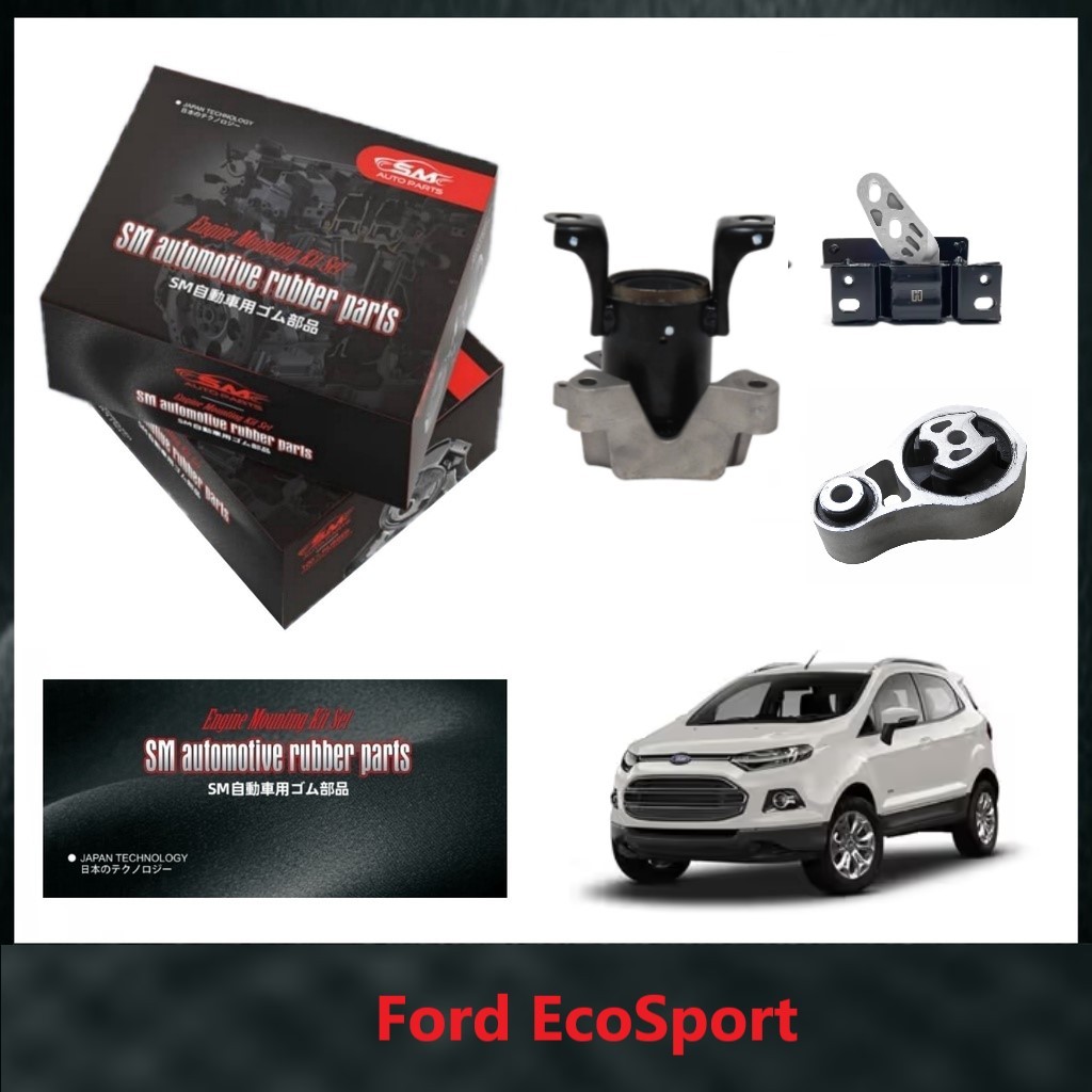SM Engine Mounting Set - Ford Ecosport ( 1+1Year Warranty ) | Shopee ...