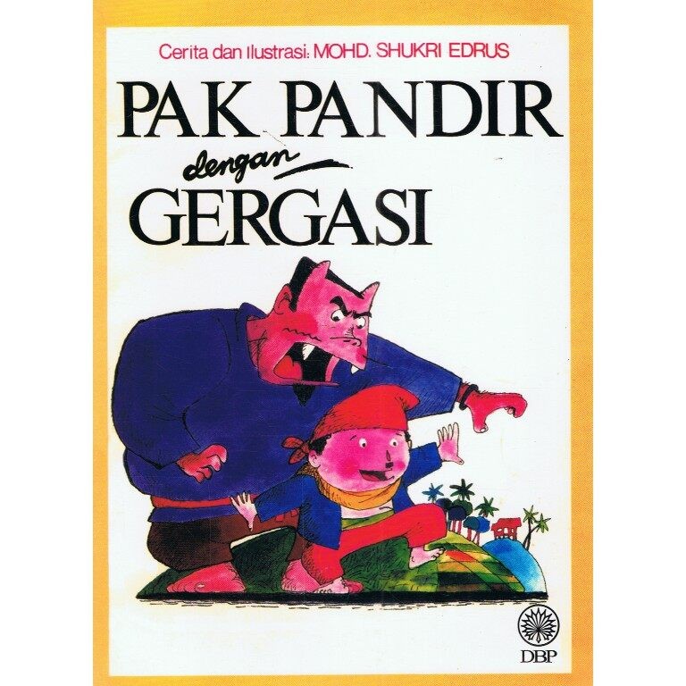 DBP: Cerita Dan Ilustrasi Pak Pandir Dengan Gergasi | Shopee Malaysia