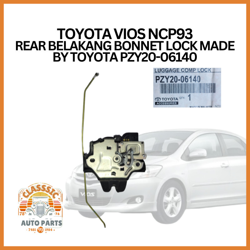 TOYOTA VIOS NCP93 REAR BELAKANG BONNET LOCK MADE BY TOYOTA PZY20-06140 ...
