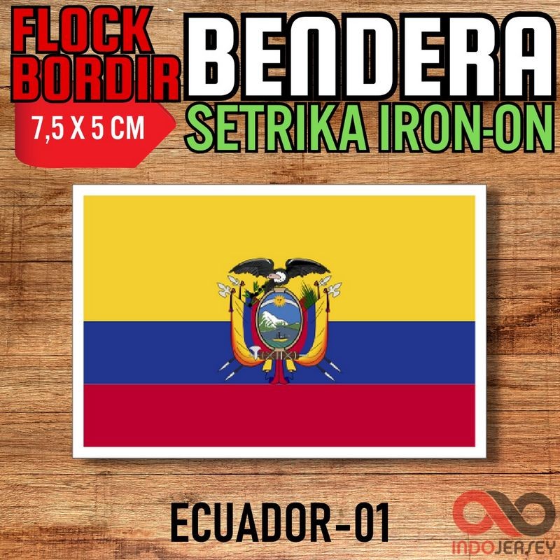 Patch Badge Flock iron-on EMBROIDERED FLAG Country - EKUADOR ECUADOR EQUADOR [01] | Shopee Malaysia