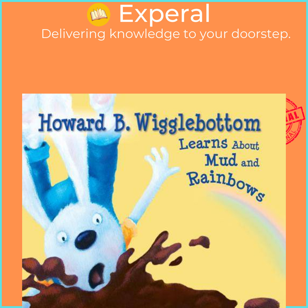 [English - 100% Original] - Howard B. Wigglebottom Learns about Mud and ...