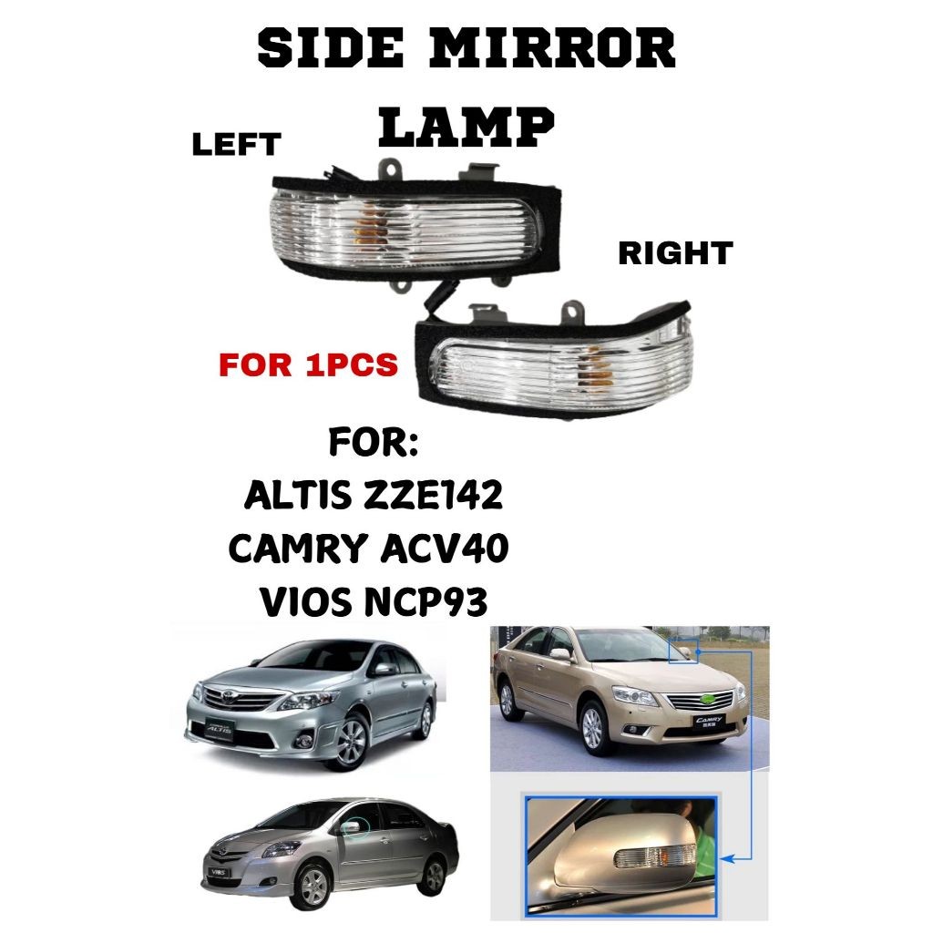 Toyota Altis ZZE142 Camry ACV40 Vios NCP93 Side Mirror Lamp Left 81740 ...