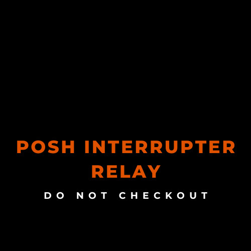 POSH INTERRUPTER RELAY (DO NOT CHECKOUT) | Shopee Malaysia
