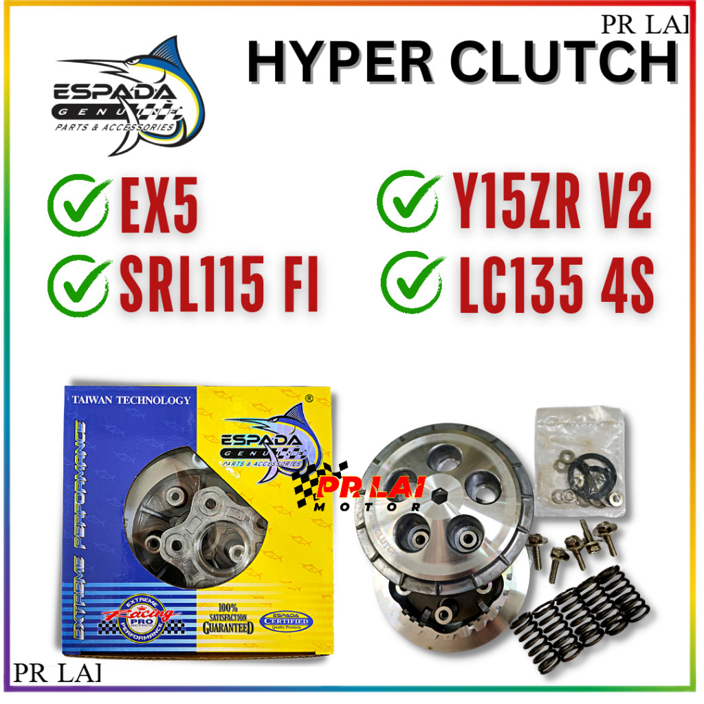ESPADA HYPER CLUTCH LC135 4S Y15ZR EX5 SRL115 FI LC4S LC 4S V2 Lagenda115 fi ysuku y15 racing ...