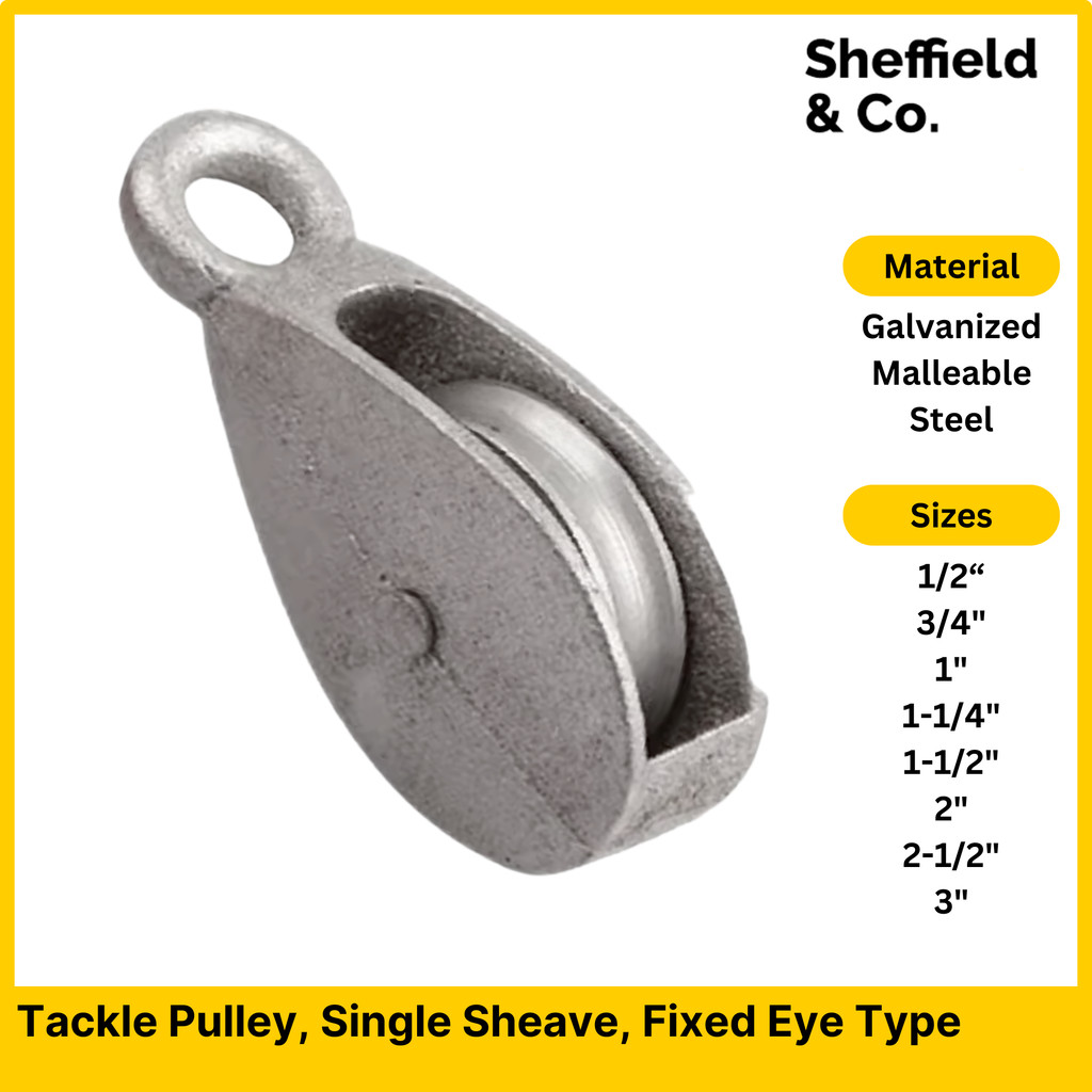 Sheffield Tackle Pulley, Single Sheave, Fixed Eye (1/2“, 3/4", 1", 1-1/ ...