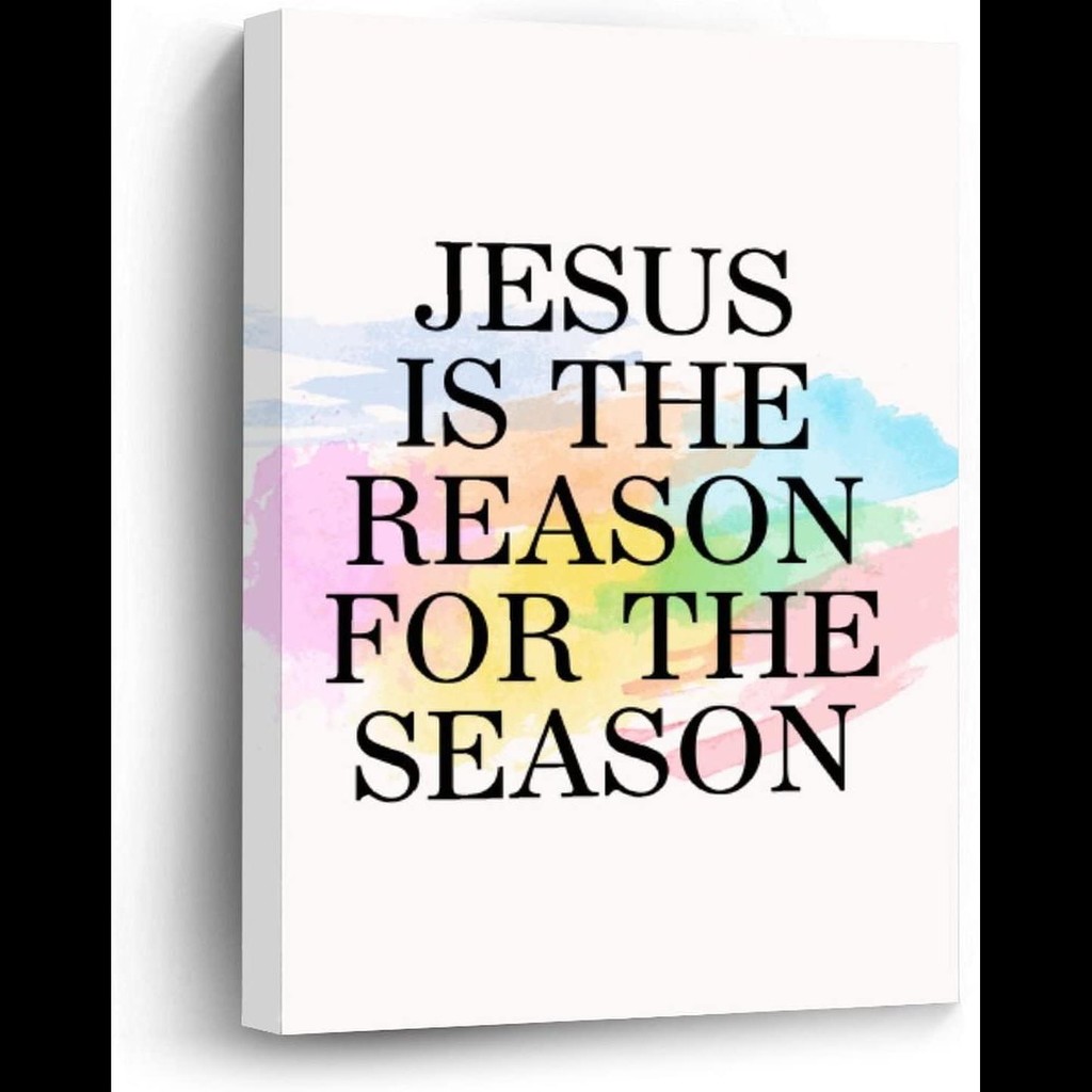 Cetak Kanvas Motivasi Seni Dinding Tuhan Yesus Adalah Alasan Musim Ayat ...